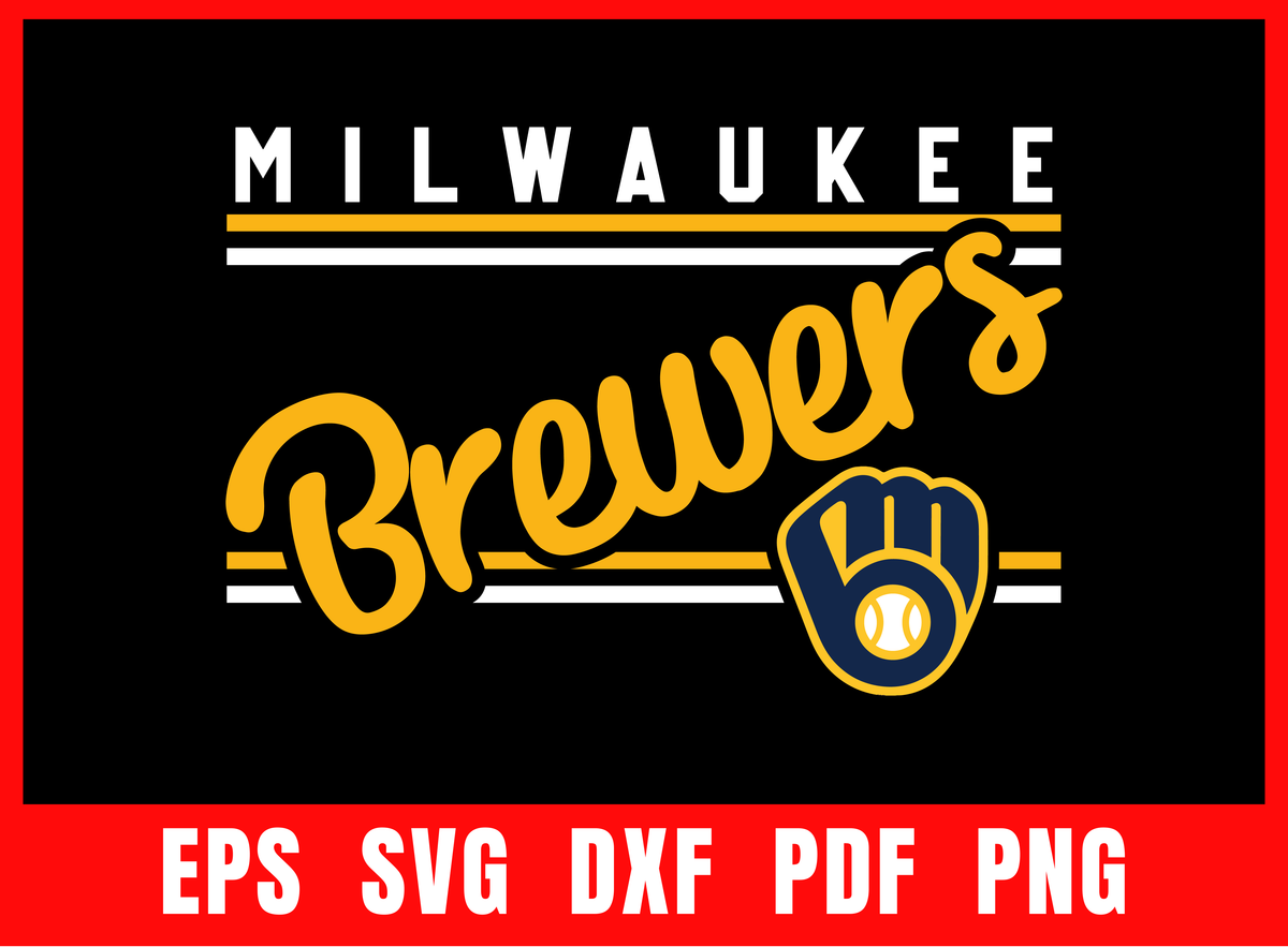 Milwaukee Brewers Baseball Team Sport Lover T-Shirt Design EPS SVG DXF ...