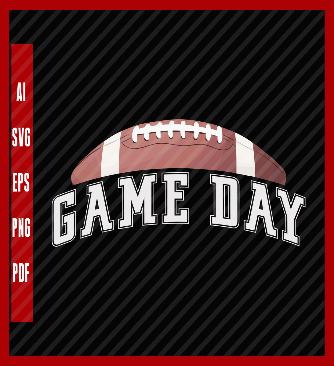 Game Day Football SVG, PNG, American Football Svg, Football Game Day S ...