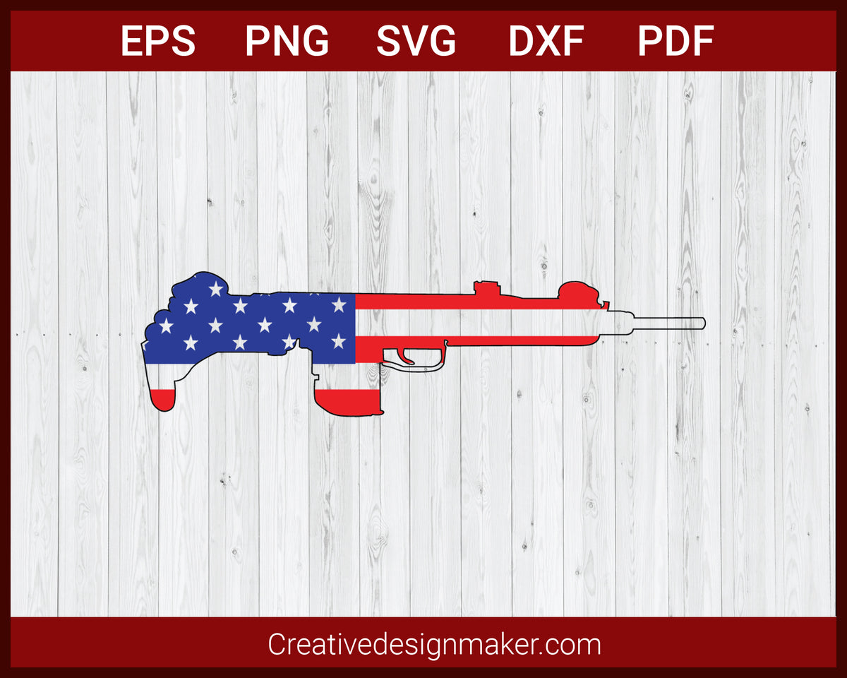 Gun With USA Flag SVG Cricut Silhouette DXF PNG EPS Cut File ...