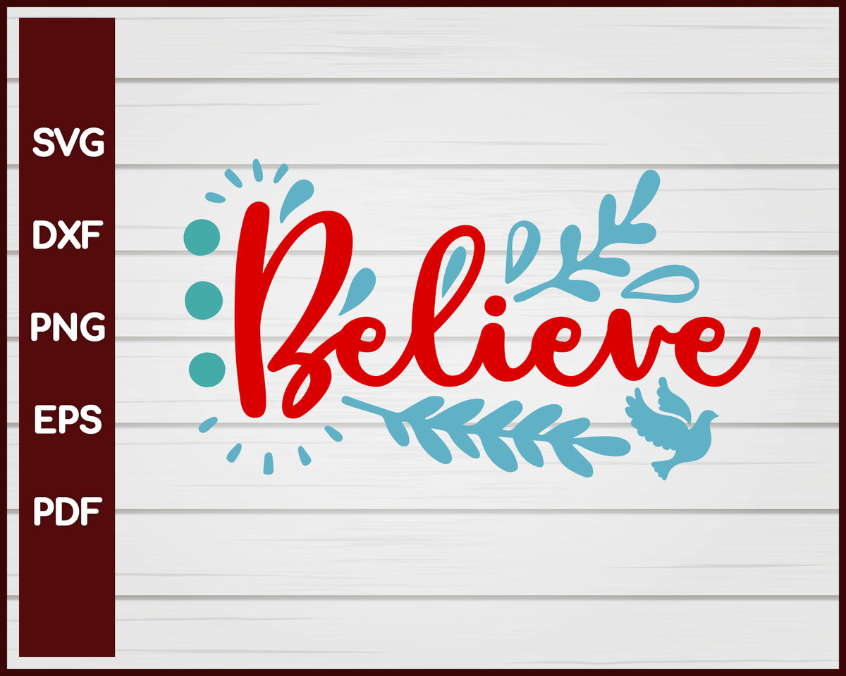 Believe svg – Creativedesignmaker