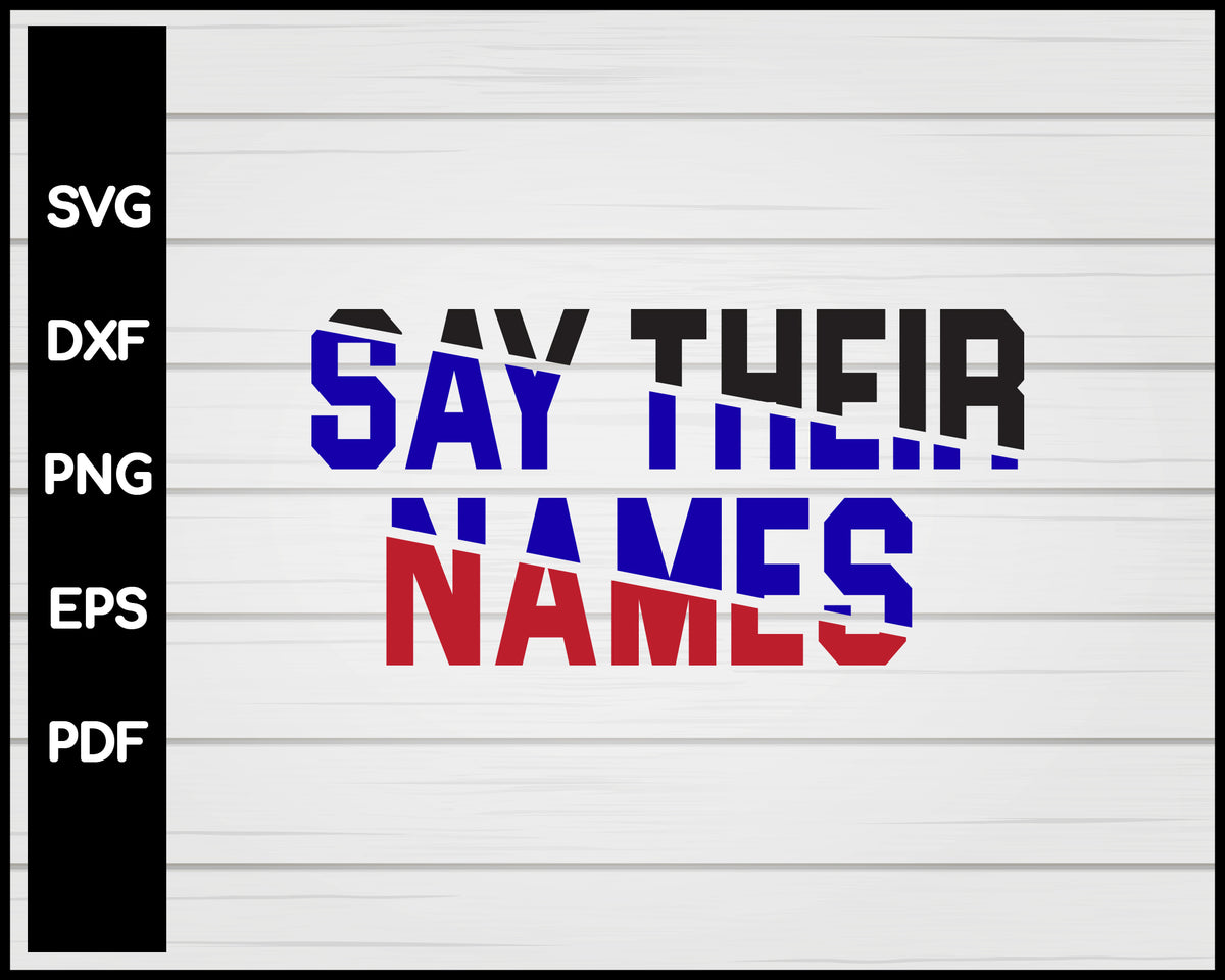 Black Lives Matter say their names america protest afro svg ...