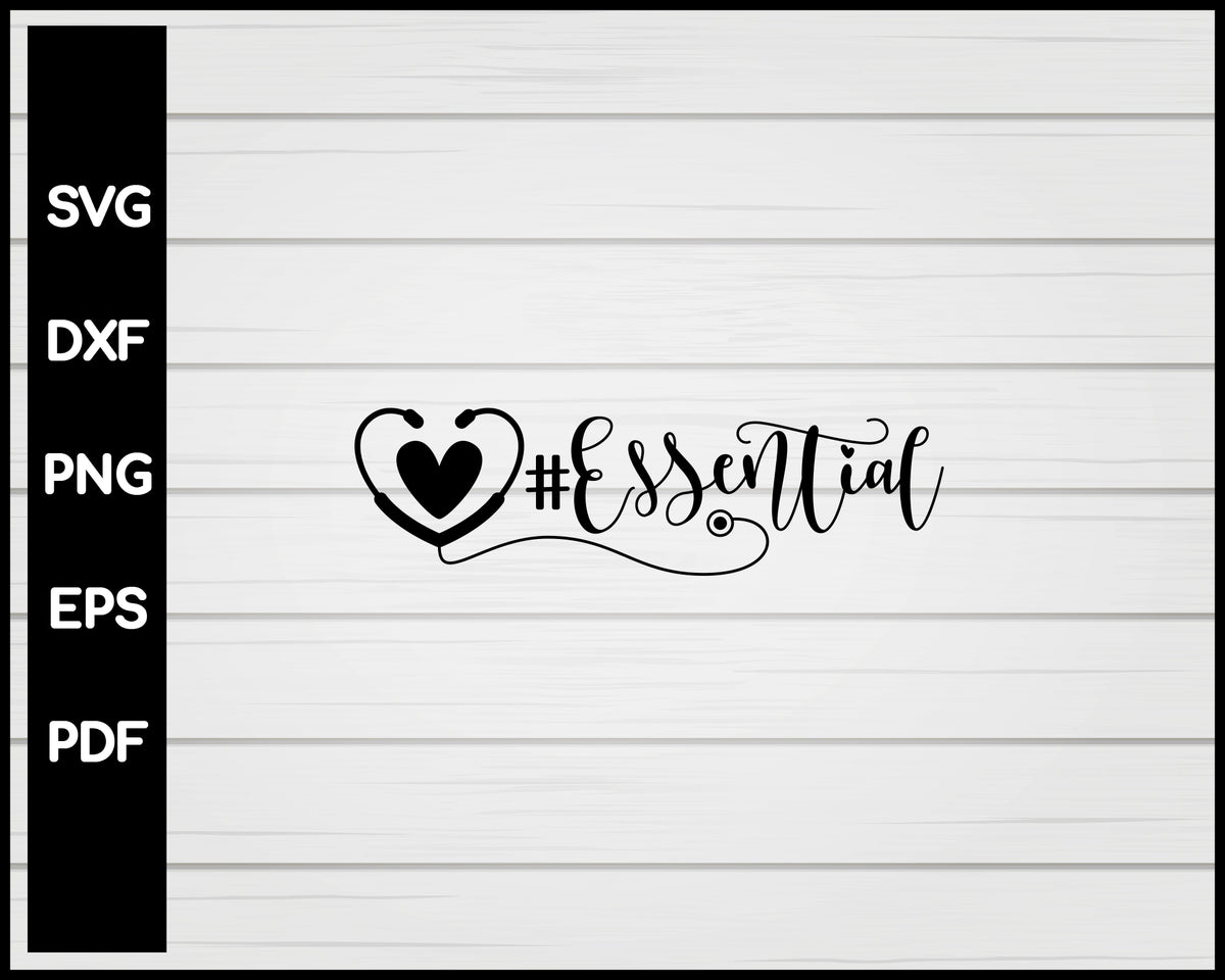 Essential Nurse svg – Creativedesignmaker
