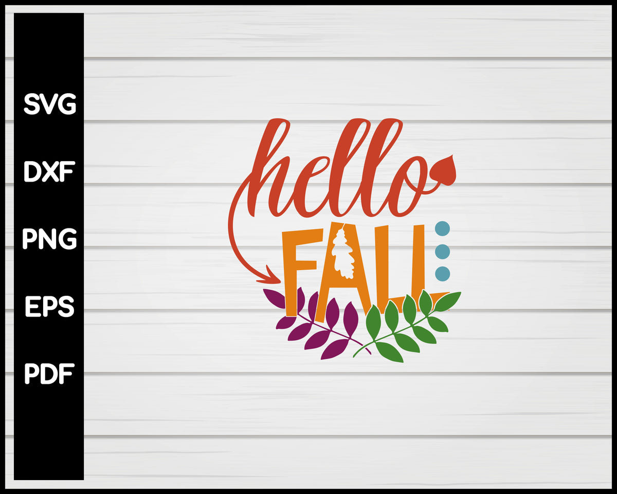 Hello Fall svg – Creativedesignmaker