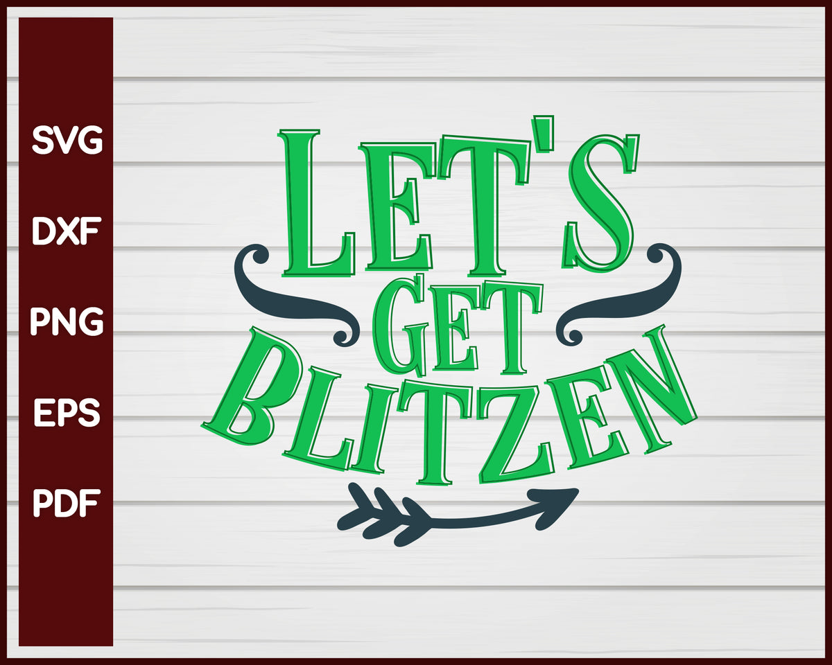 Let's Get Blitzen Christmas svg – Creativedesignmaker