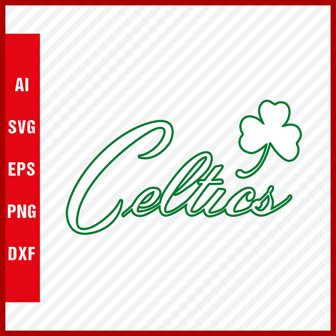 Boston Celtics Logo NBA Svg Cut Files Basketball Clipart ...