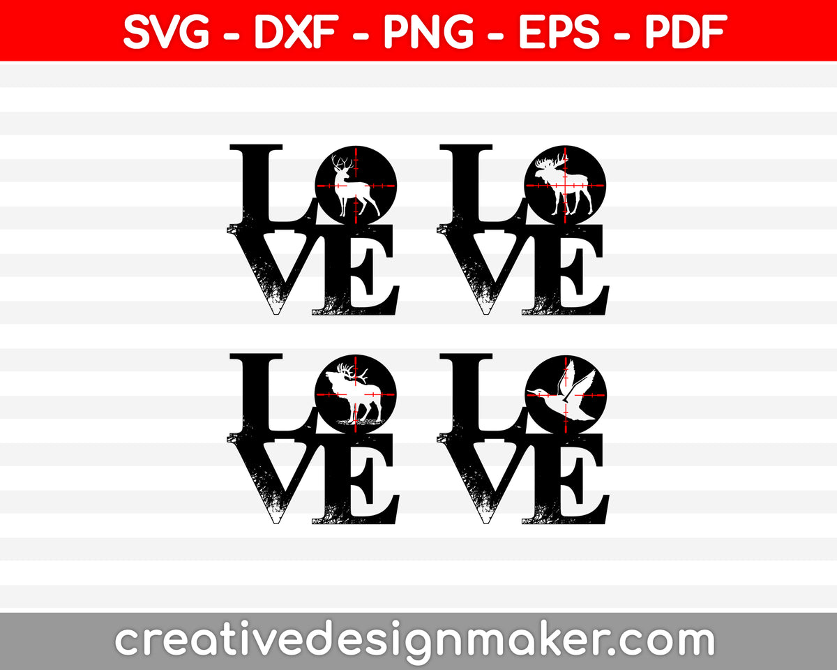 Hunting Love SVG PNG Cutting Printable Files – Creativedesignmaker