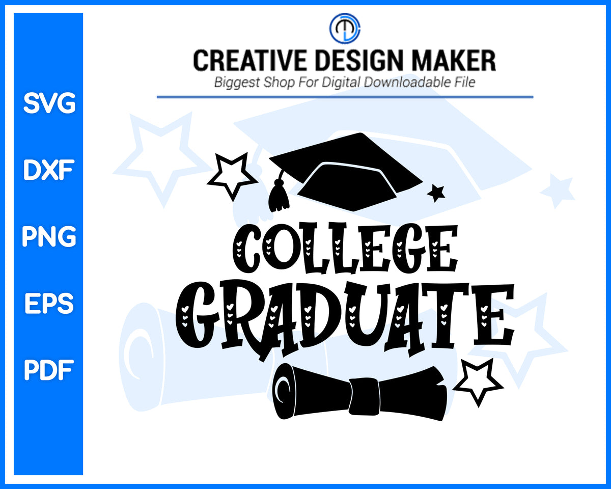 College Graduate svg – Creativedesignmaker