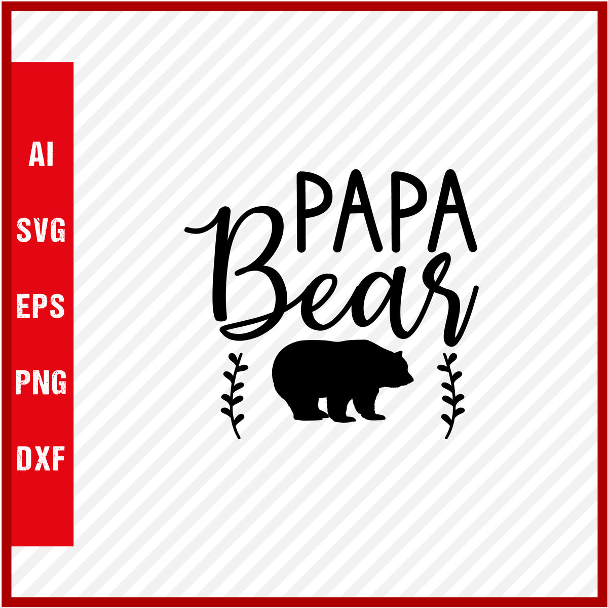 Papa Bear T-Shirt & Svg for Dad Lover, Father Day SVG, Fathers Day Gif ...