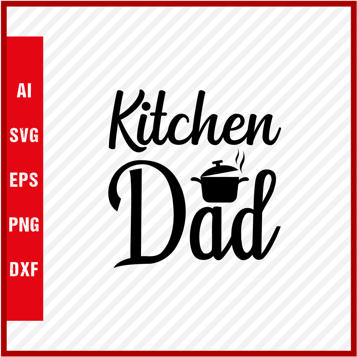 Kitchen Dad T-Shirt & Svg for Dad Lover, Father Day SVG, Fathers Day G ...