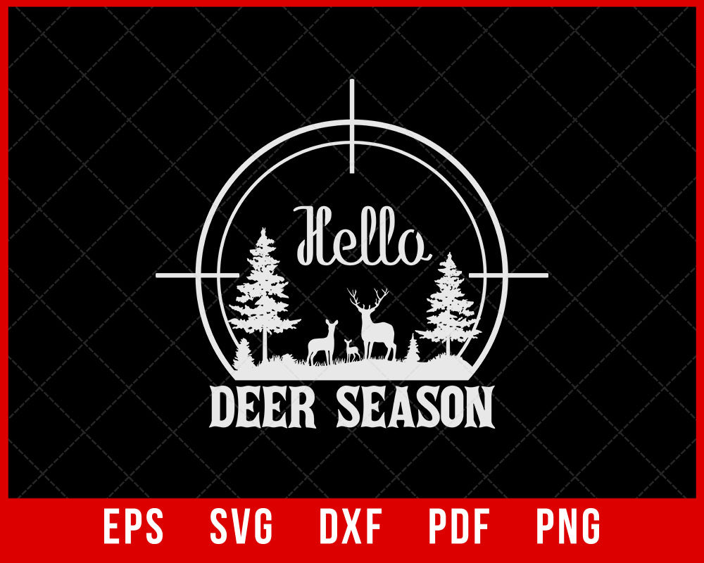 Hello Deer Season Husband T-Shirt Hunting SVG | creative design maker ...