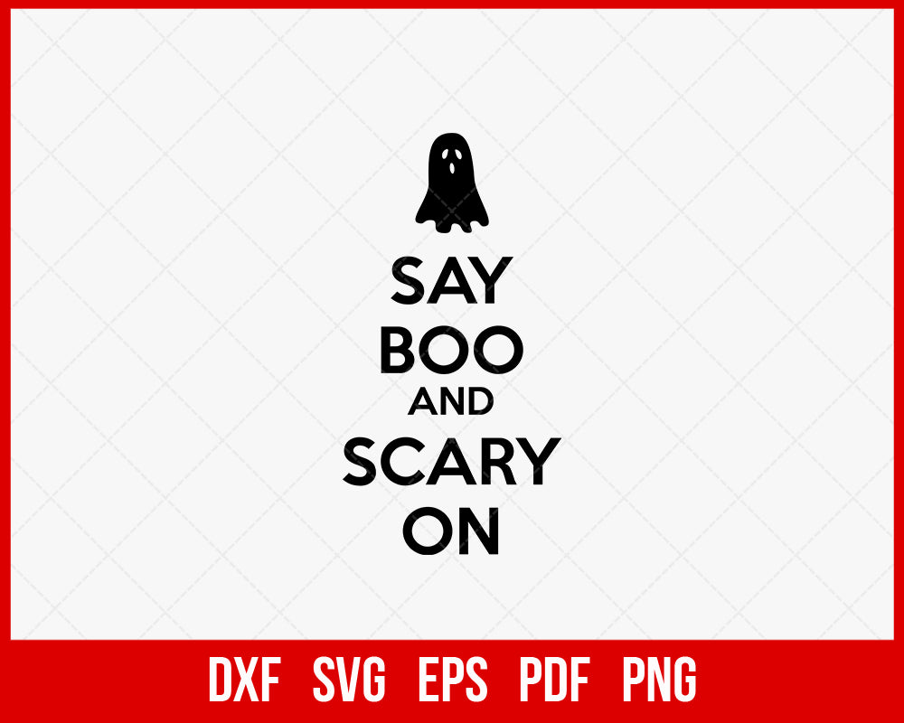 Say Boo and Scary On Halloween SVG Cut File | Creative Design Maker ...
