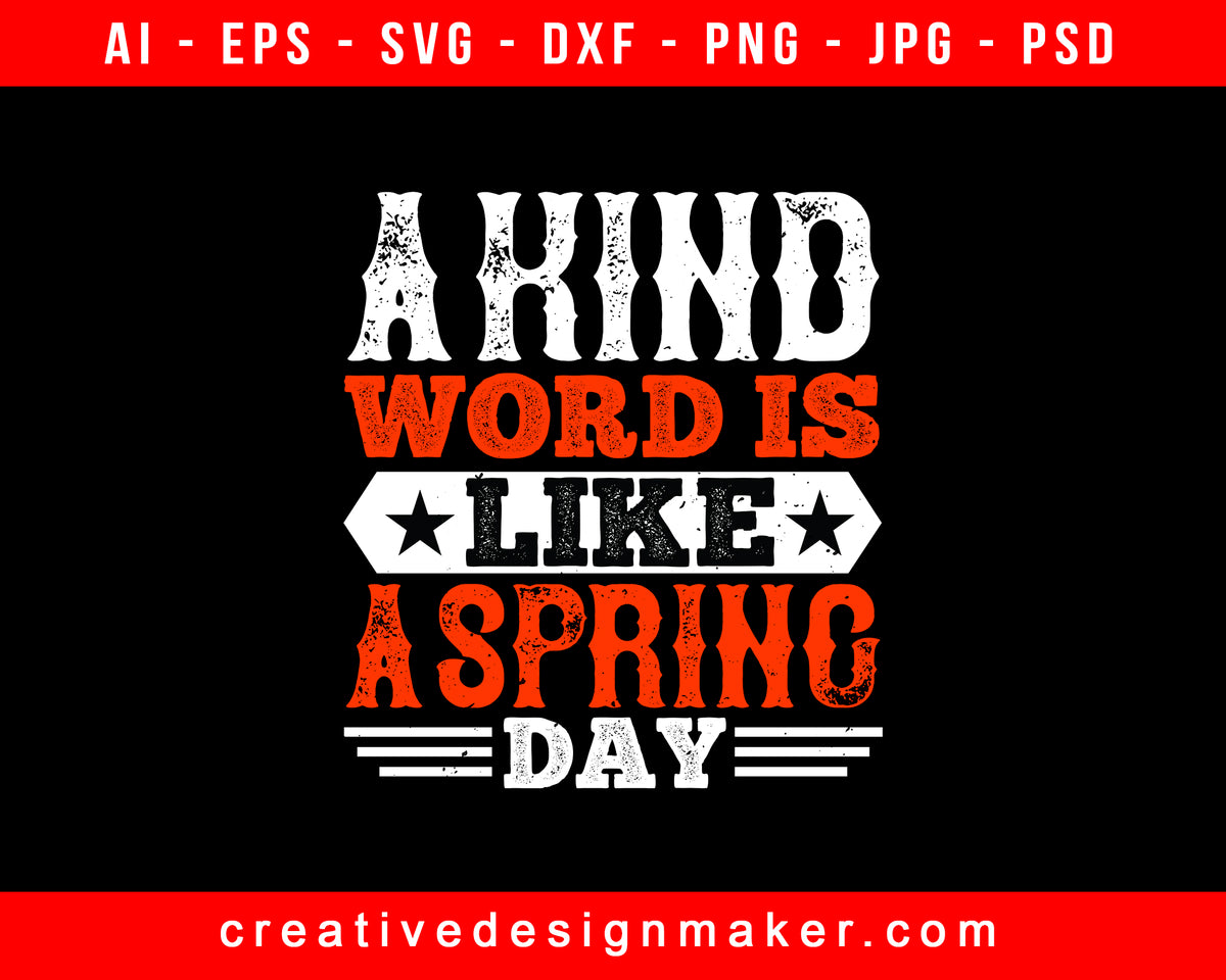 A Kind Word Is Like A Spring Day Basketball T-Shirt SVG Design ...